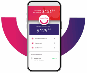 Earned Wage Access Provider | Instant Financial